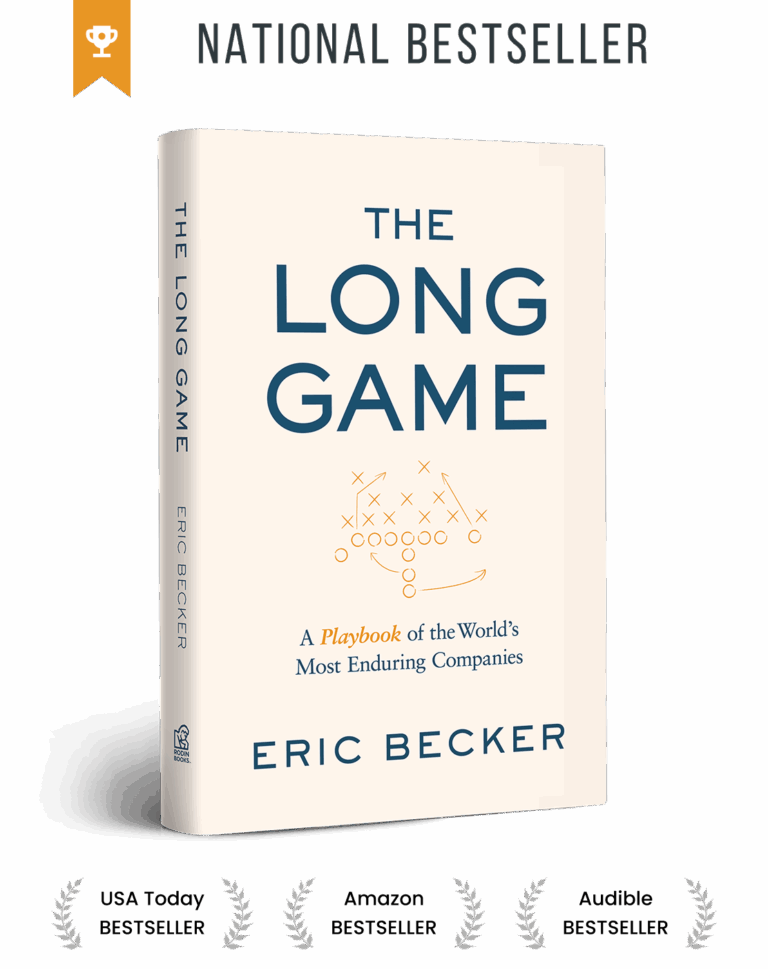 The Long Game Book (Eric Becker): Playbook of the World's Most Enduring ...